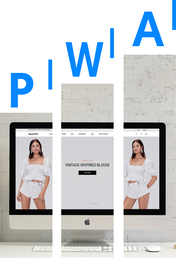 Custom Magento PWA Development Services - Tigren Custom Magento PWA Development Services - Tigren